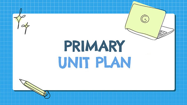 Primary Unit Plan Ii Genially Templates